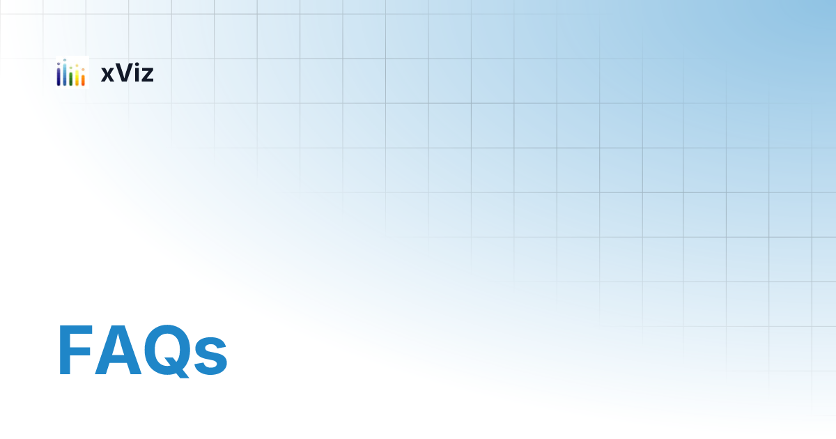 FAQs | xViz