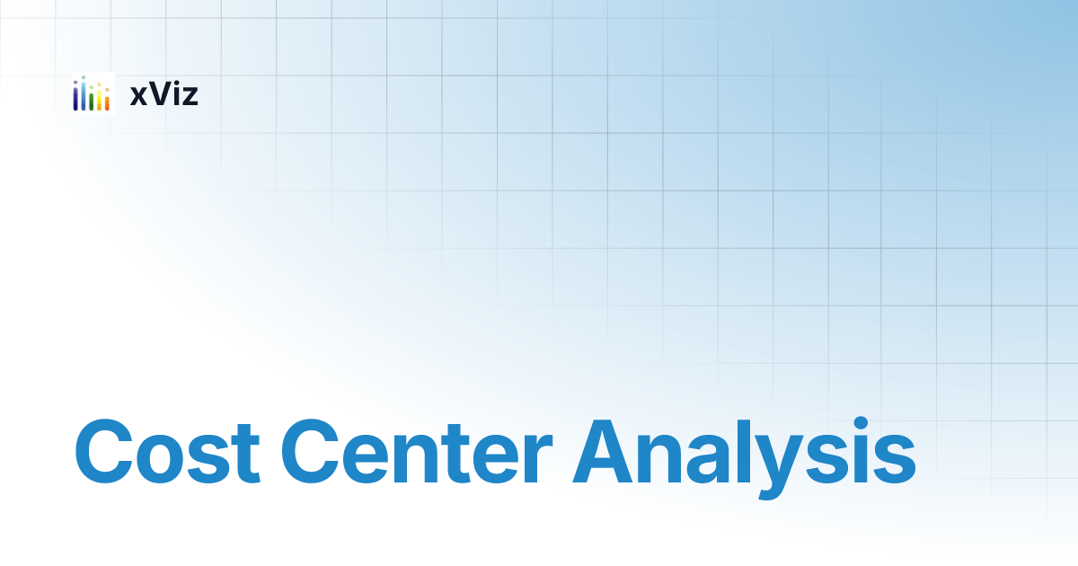 Cost Center Analysis | xViz